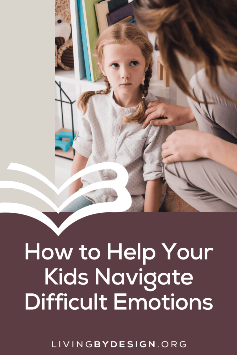 How to Help Your Kids Navigate Difficult Emotions