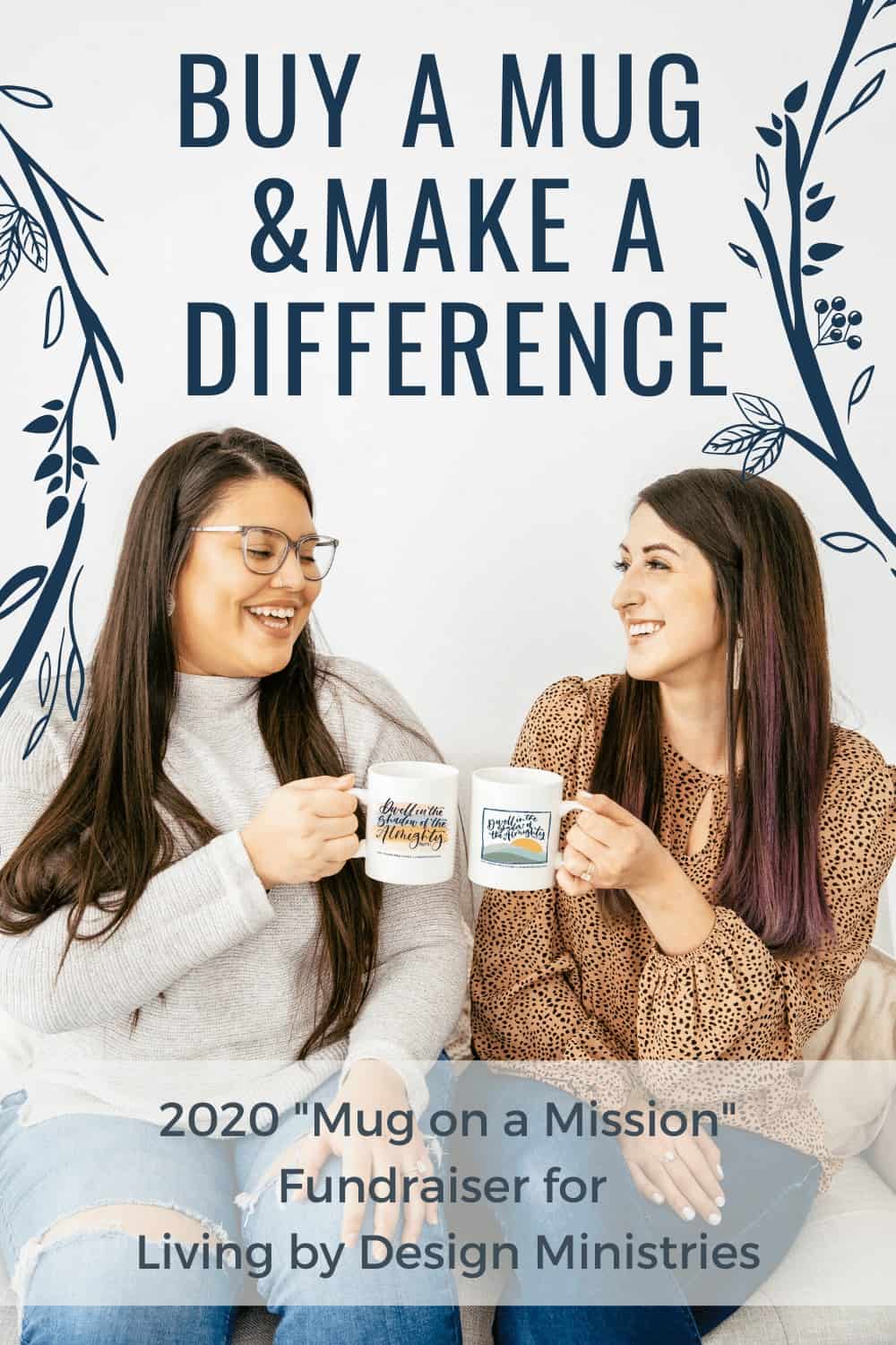 Pay it Forward with Our 2020 Mug on a Mission Fundraiser | Living by Design