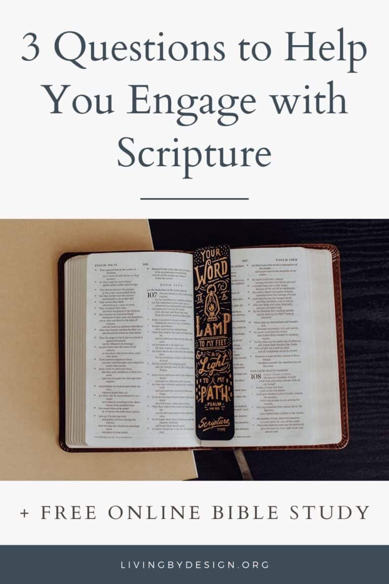 3 Questions to Help You Engage with Scripture {+ Free Online Bible Study}