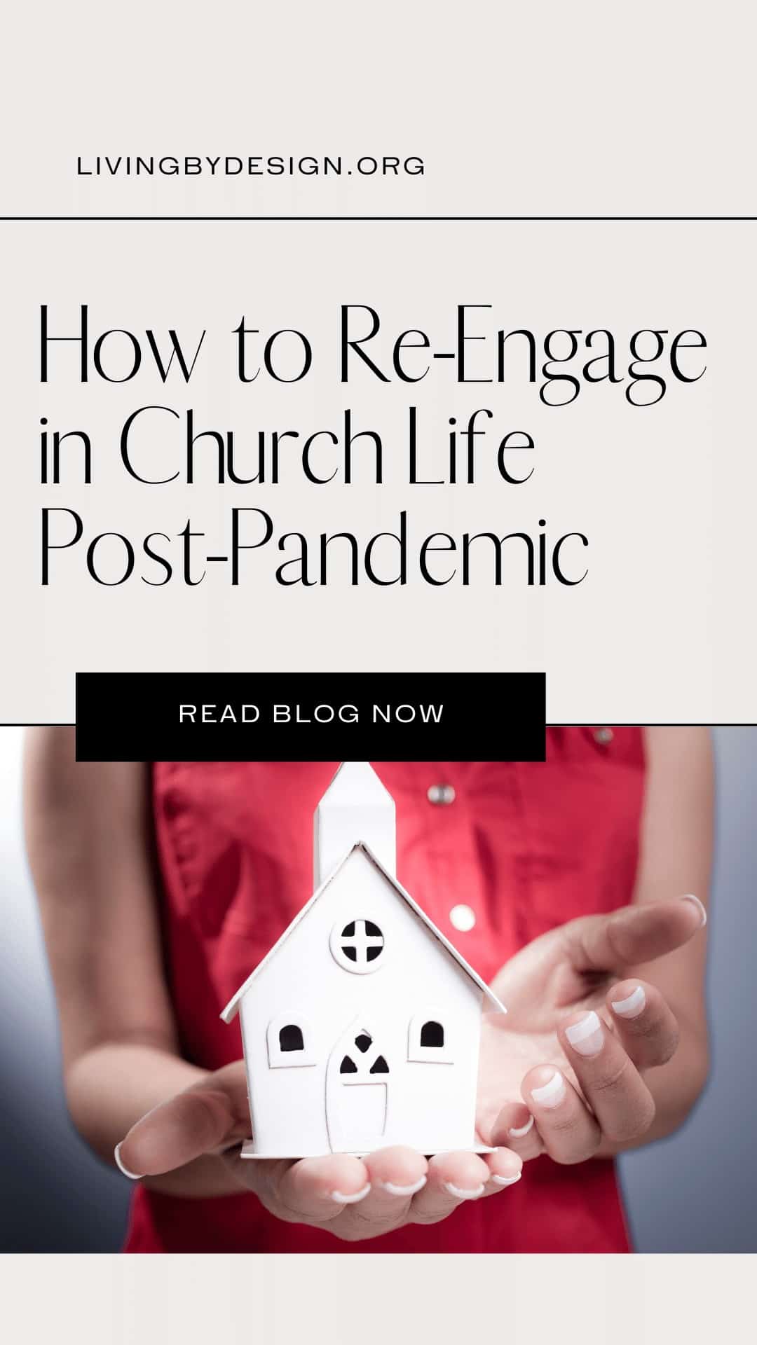 How to Re-Engage in Church Life Post-Pandemic