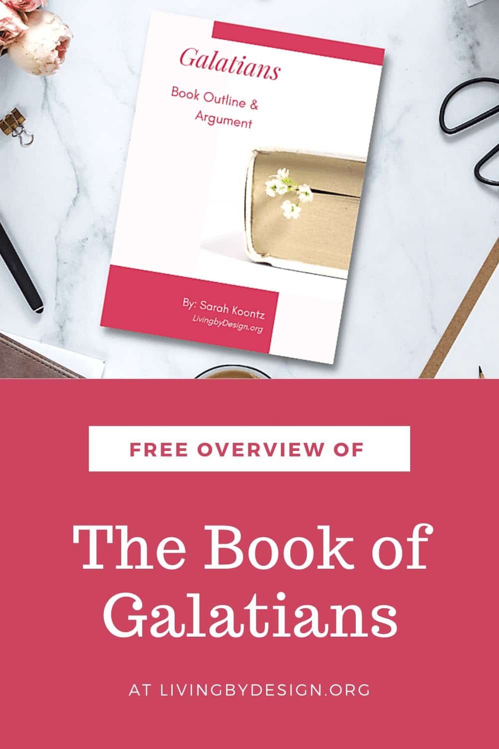 Overview of Galatians {+ Free Printable Study Guide}