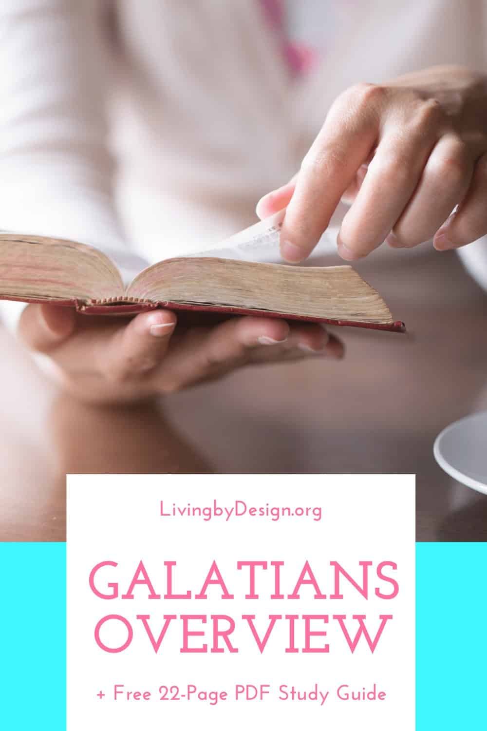 Overview of Galatians {+ Free Printable Study Guide}