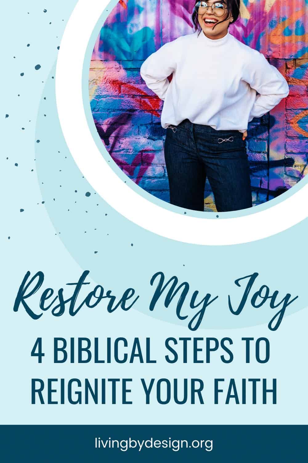 Reignite Your Faith in Four Simple Steps!