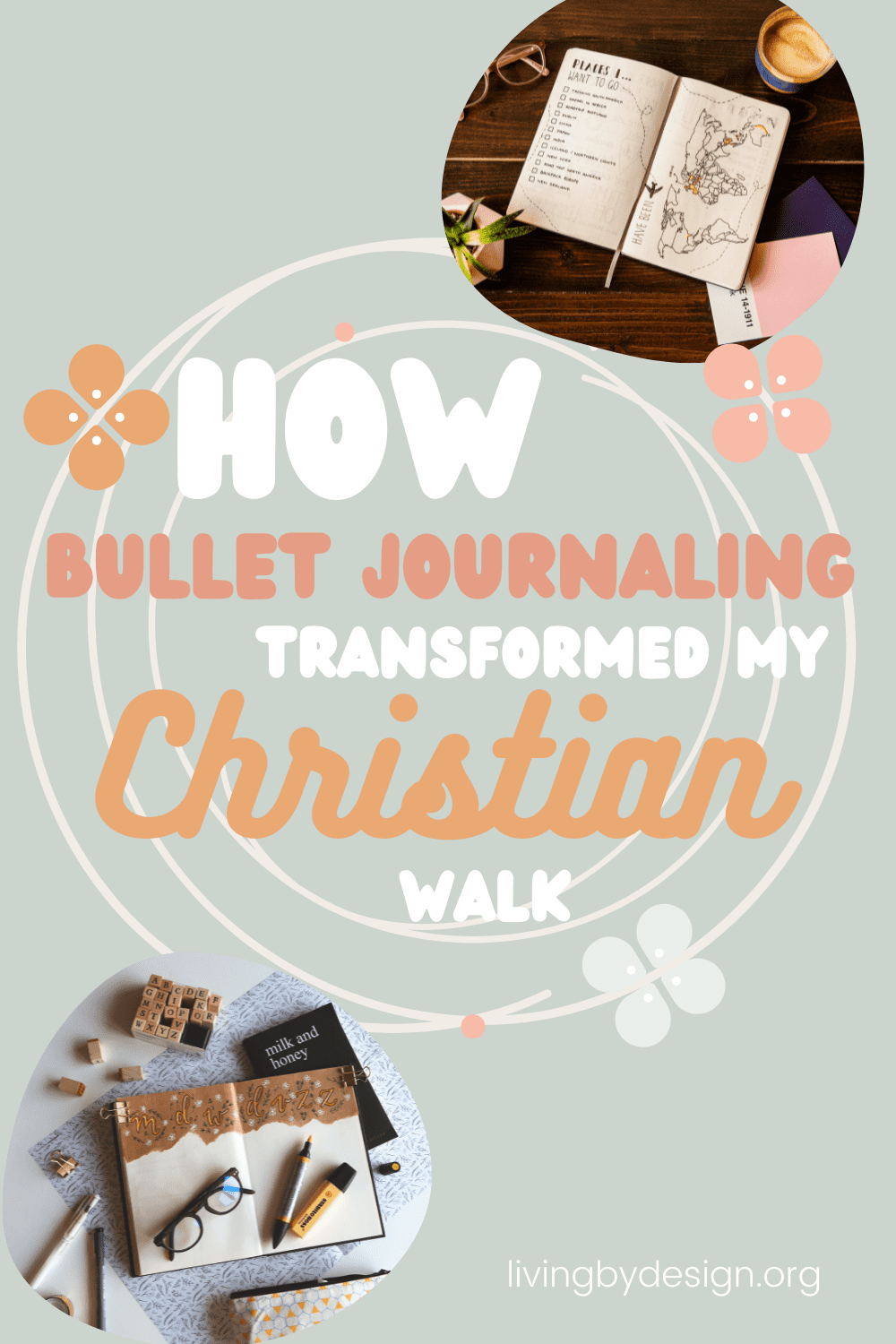 How Bullet Journaling Transformed My Christian Walk