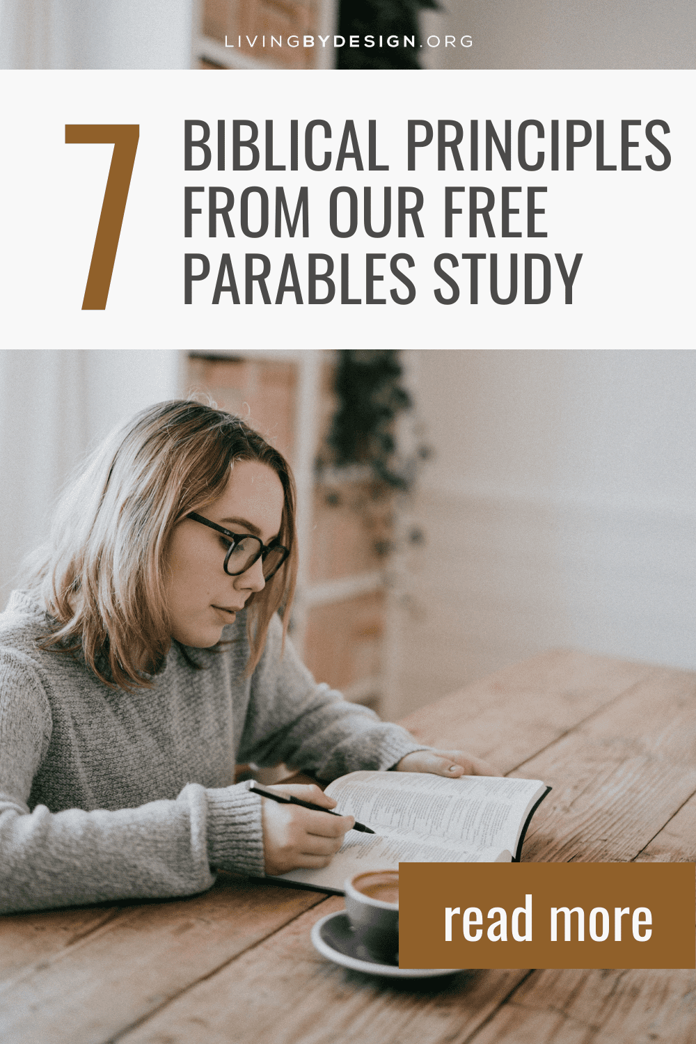 7 Biblical Principles from our Expanded Parables Study