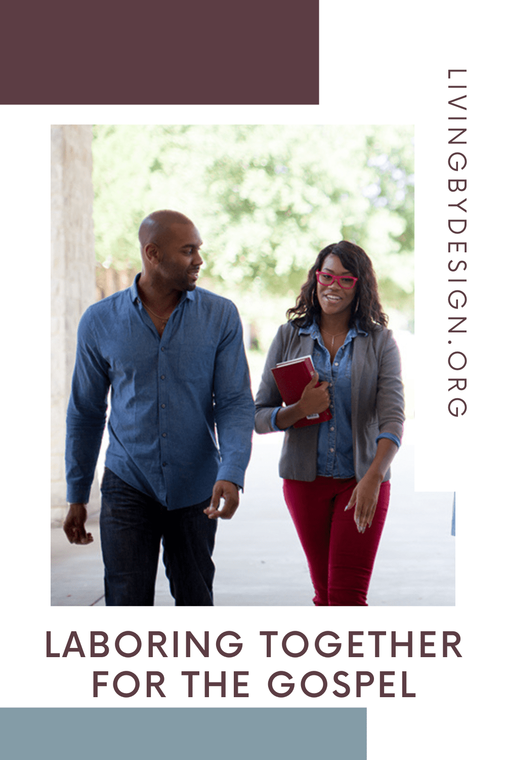 Laboring Together for the Gospel