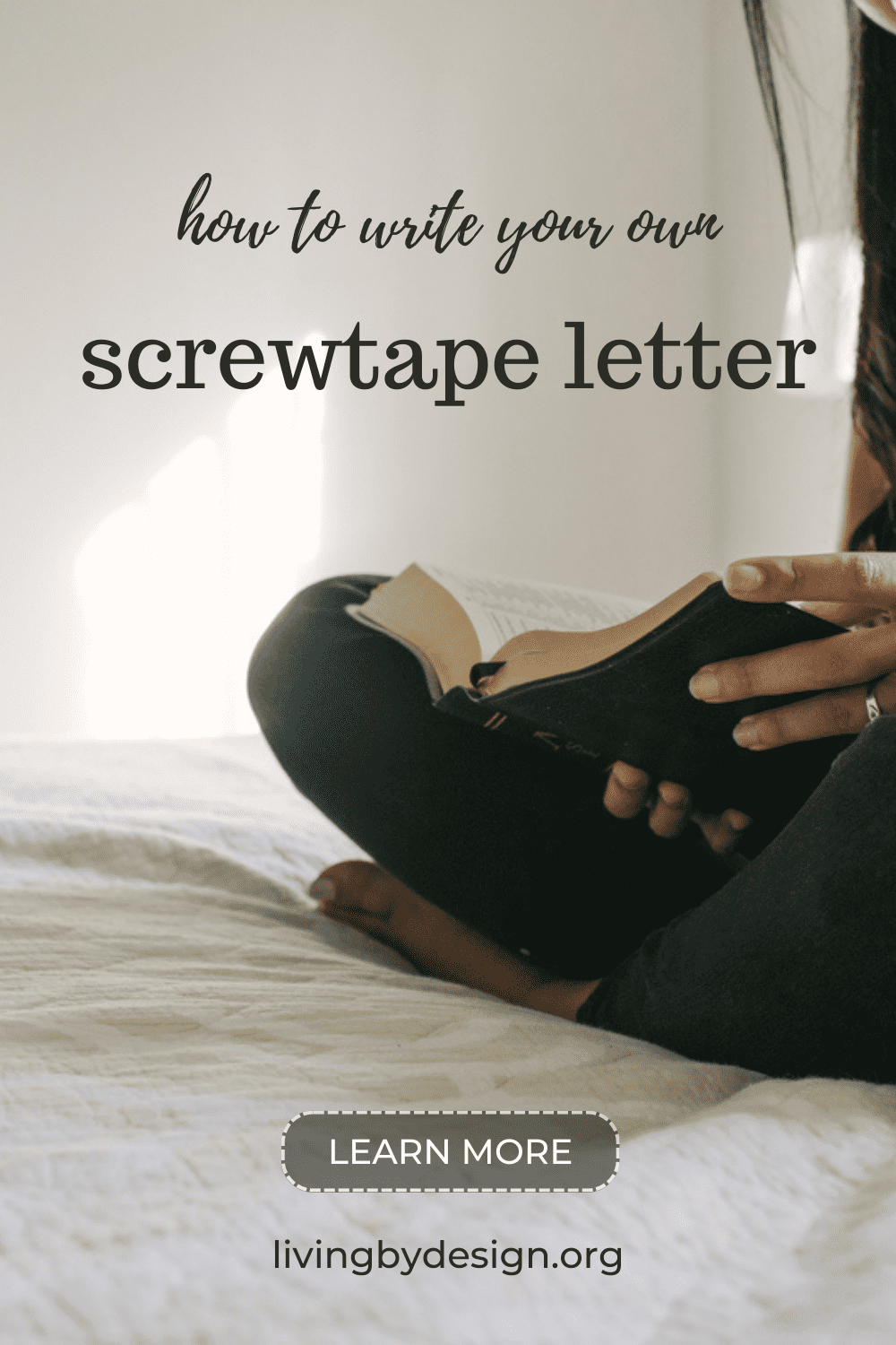 How to Write Your Own "Screwtape Letter" (Tips & Examples)
