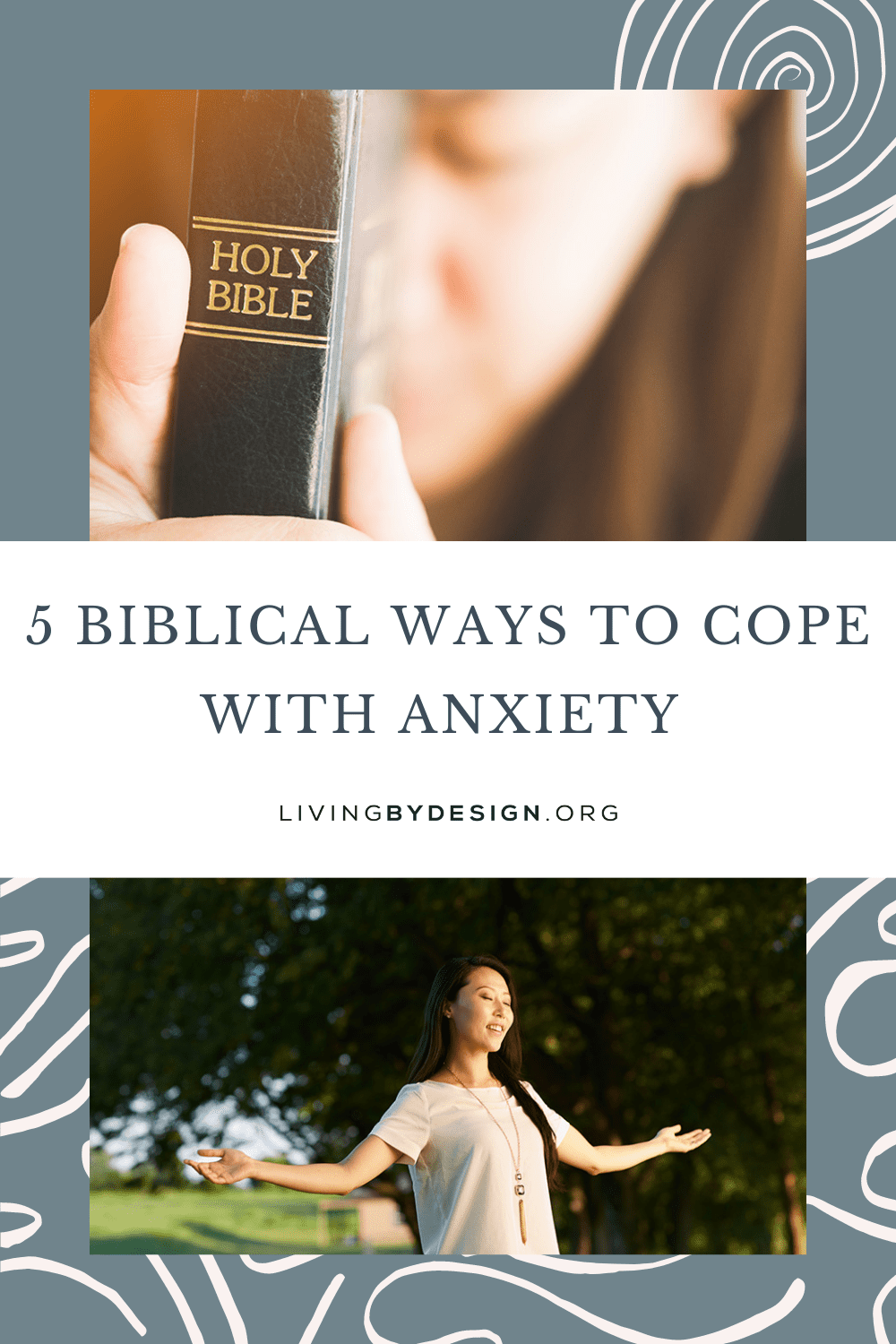 Cope With Anxiety in 5 Biblical Ways