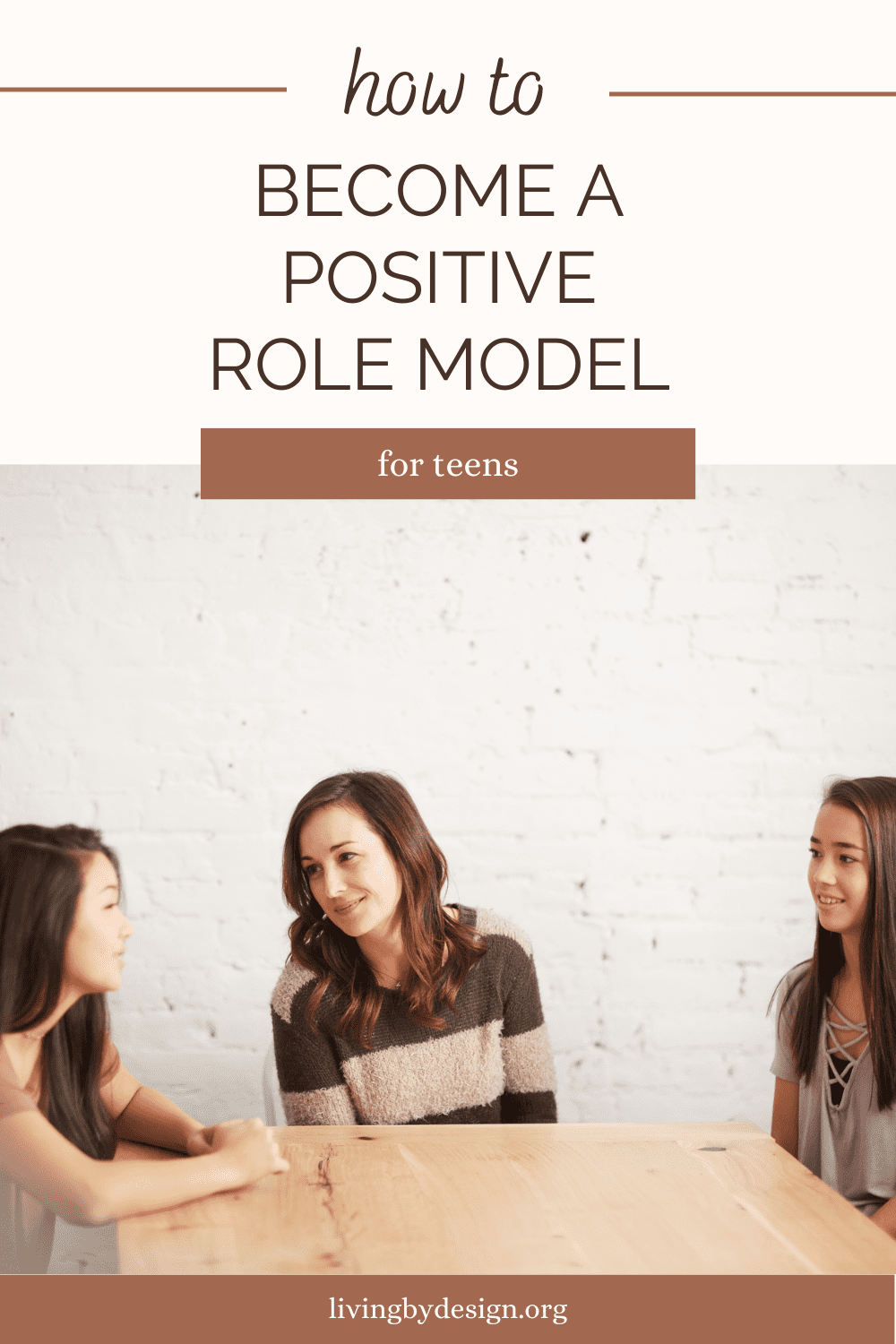 7 Ways to be a Positive Role Model for Teens