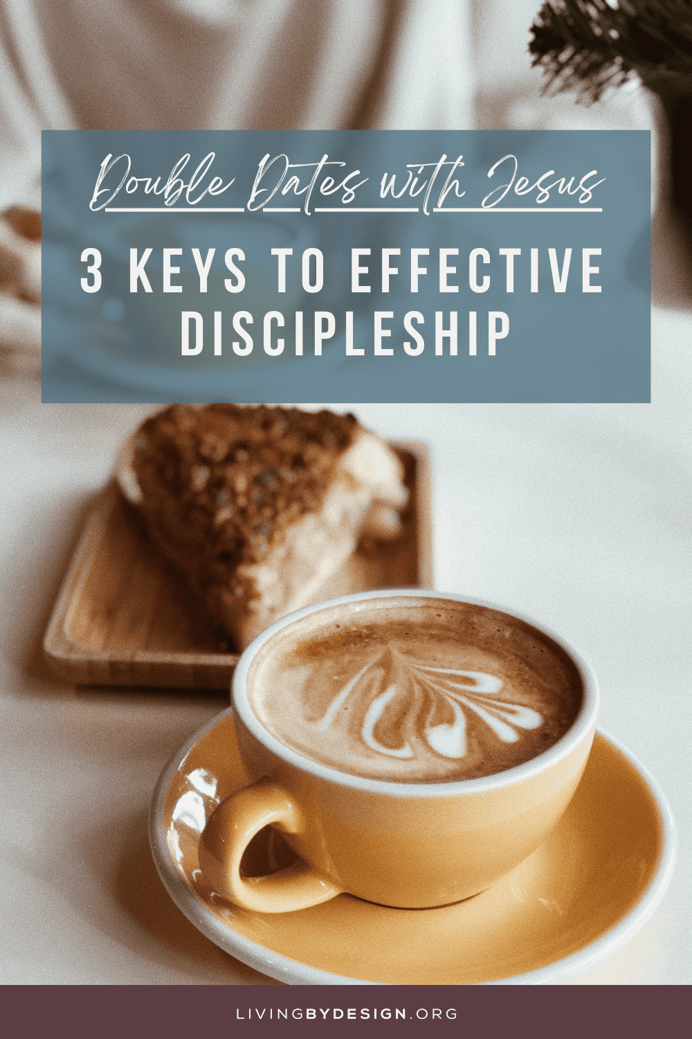 Effective Discipleship Through Double Dates With Jesus