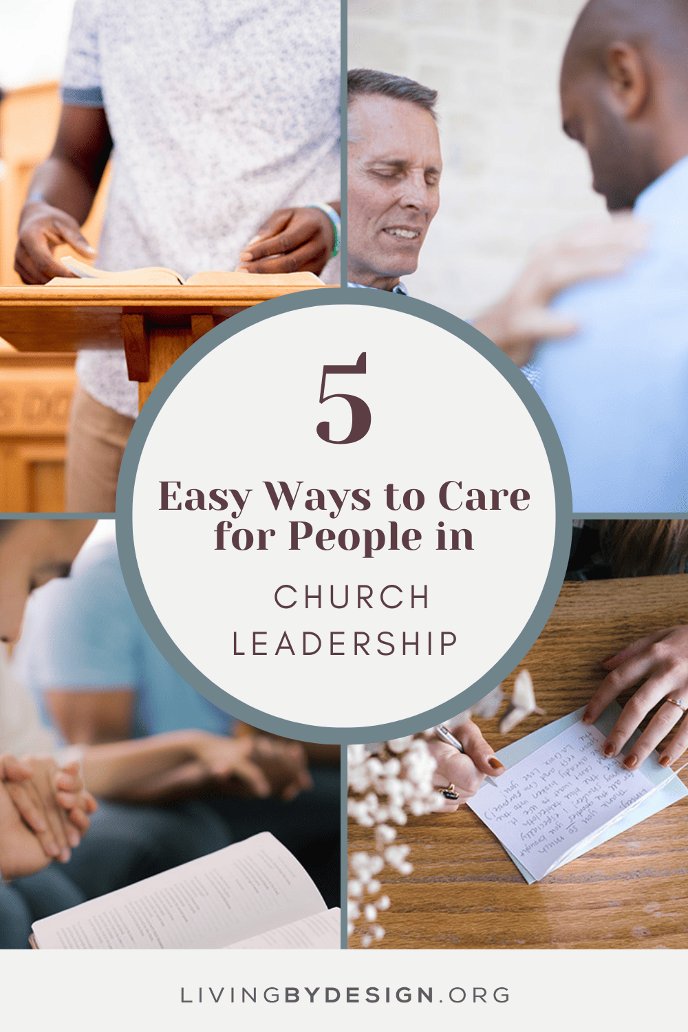 Church Leadership: 5 Easy Ways to Care for Them