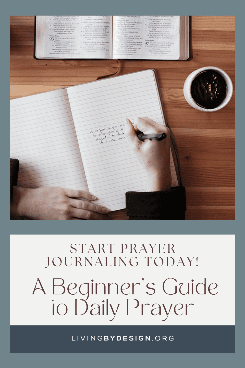 Start Prayer Journaling Today: A Beginner’s Guide to Daily Prayer