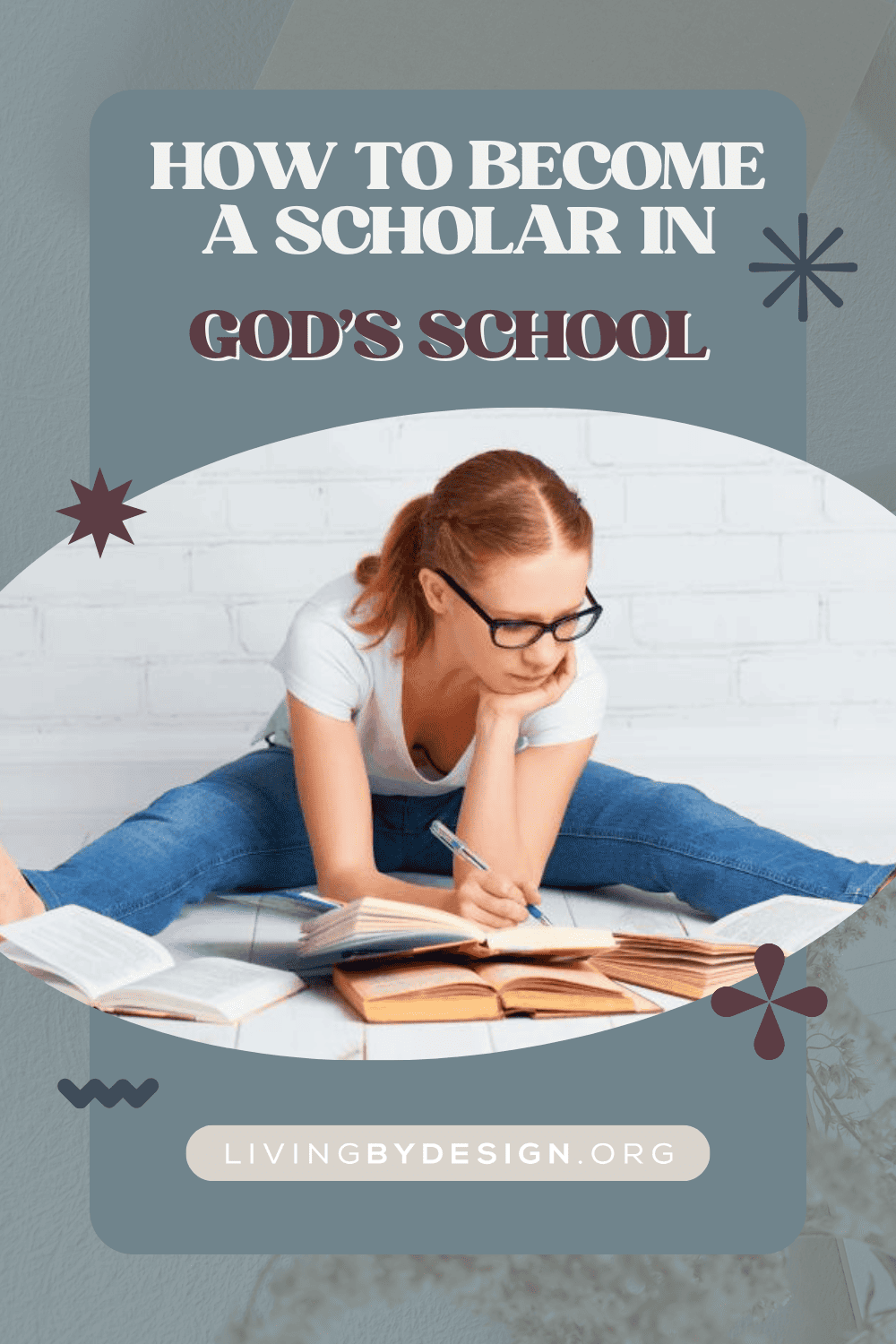 How to Become a Scholar in God's School