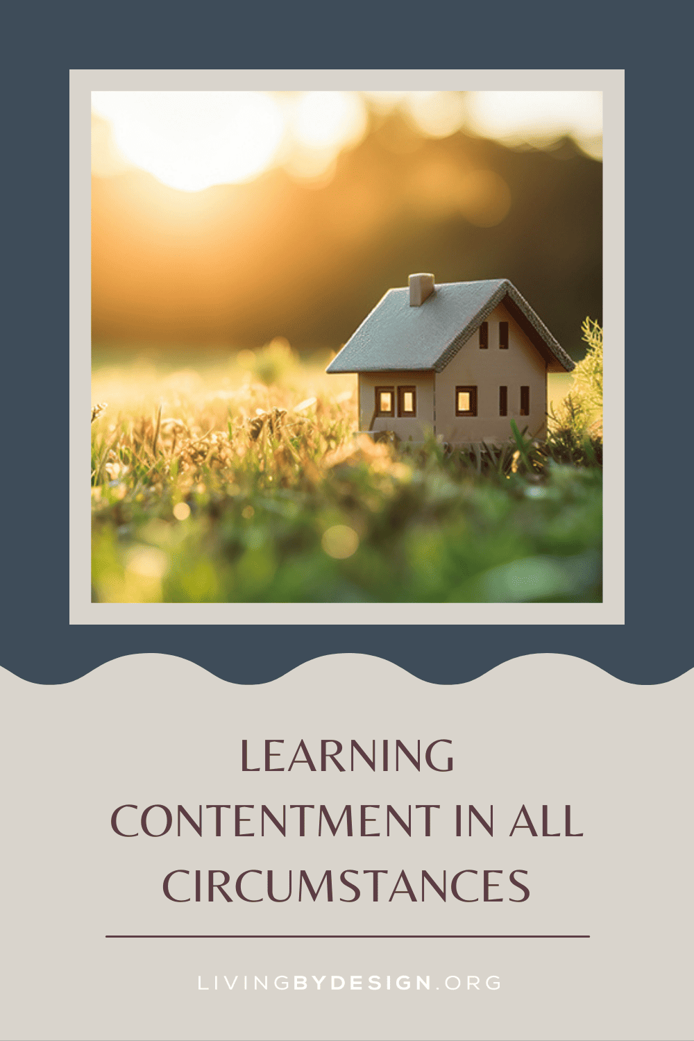Learning Contentment in All Circumstances
