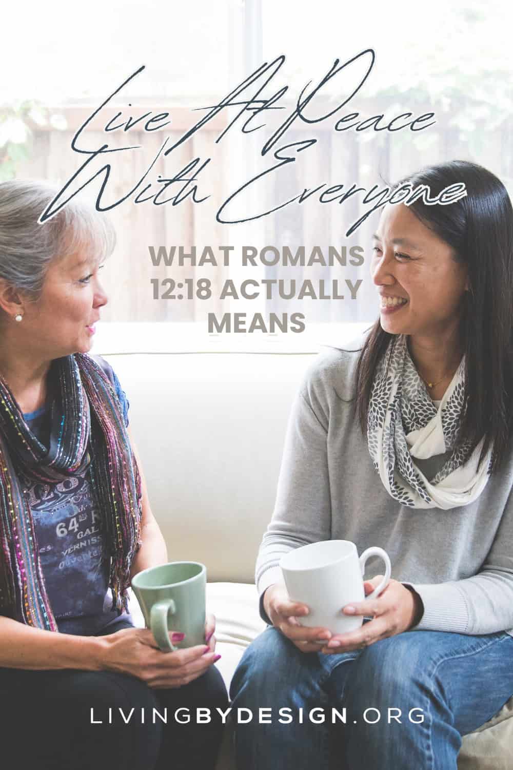 What Does It Mean to Live at Peace With Everyone?